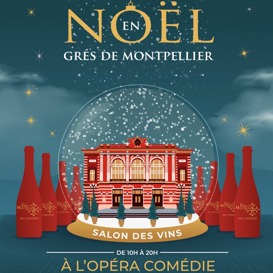Salon des Vins Noël en Grés de Montpellier - Syndicat des vins de l'AOC ...